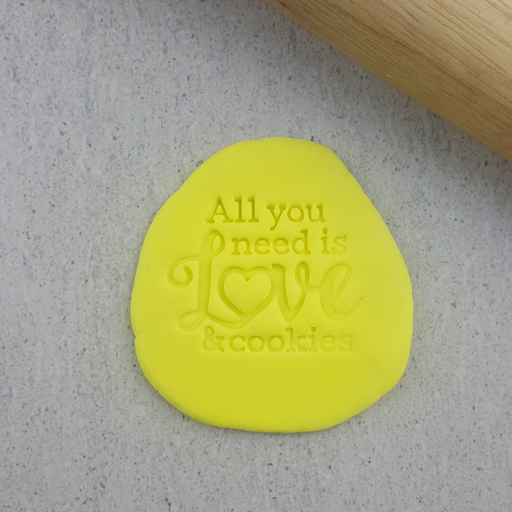 All You Need Is Love & Cookies Embosser | Custom Cookie Cutters